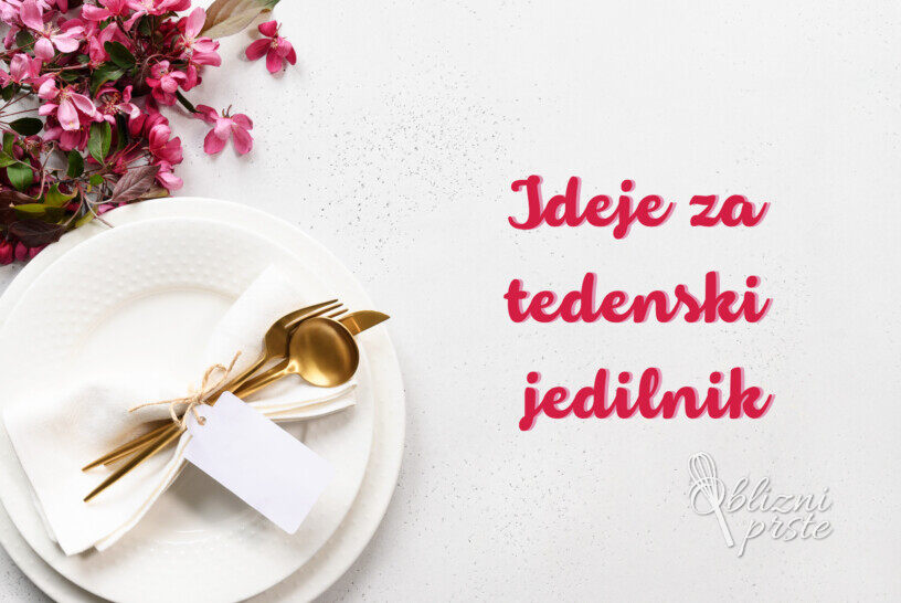 Tedenski jedilnik #142 - OblizniPrste.si